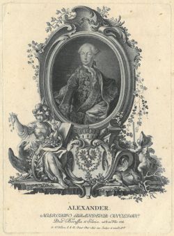 ALEXANDER, Markgraf von Ansbach - Bayreuth (1736 - 1806). - Alexander ...